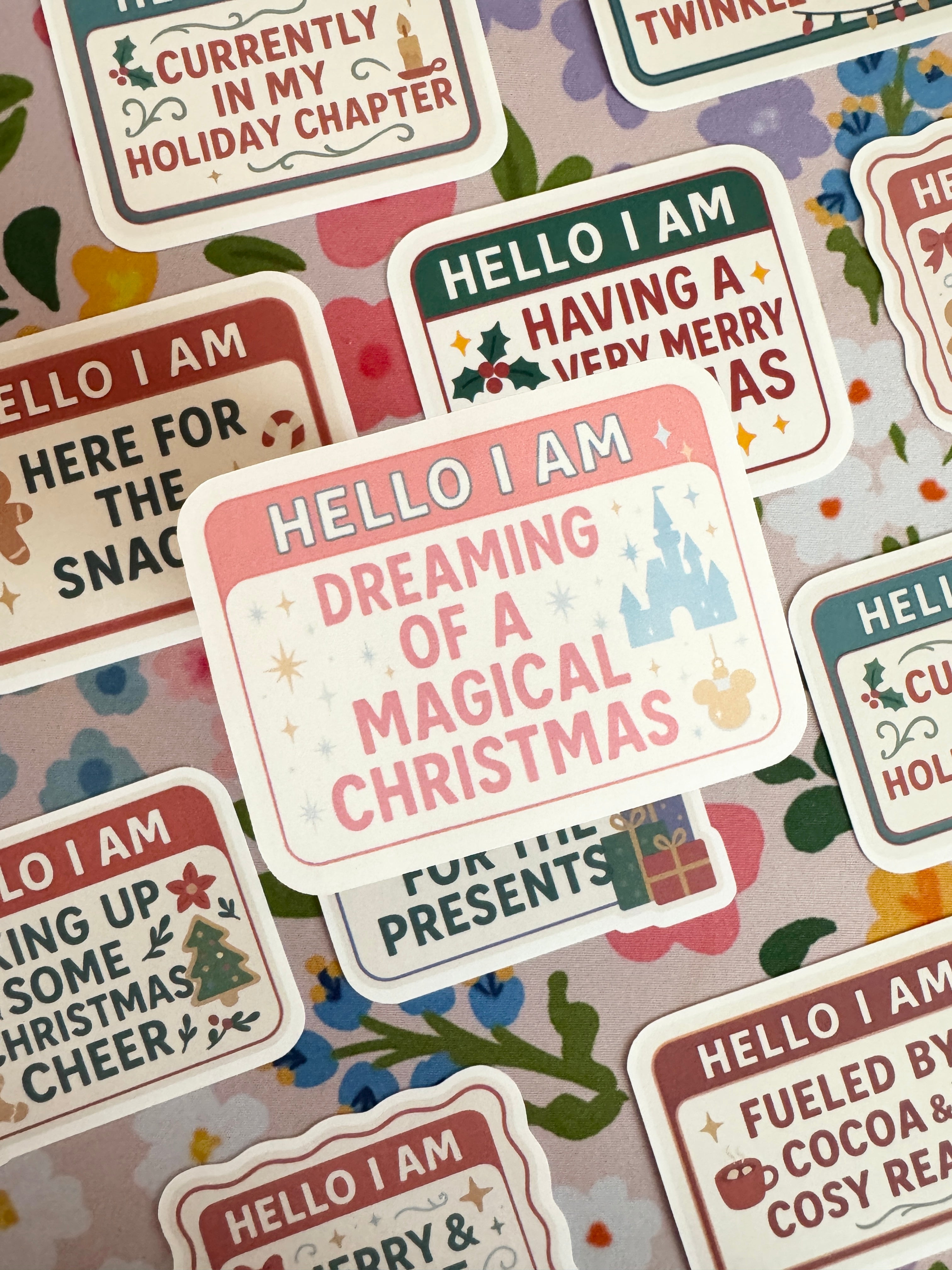 Hello I Am Dreaming Of A Magical Christmas Vinyl Sticker – Ever After ...